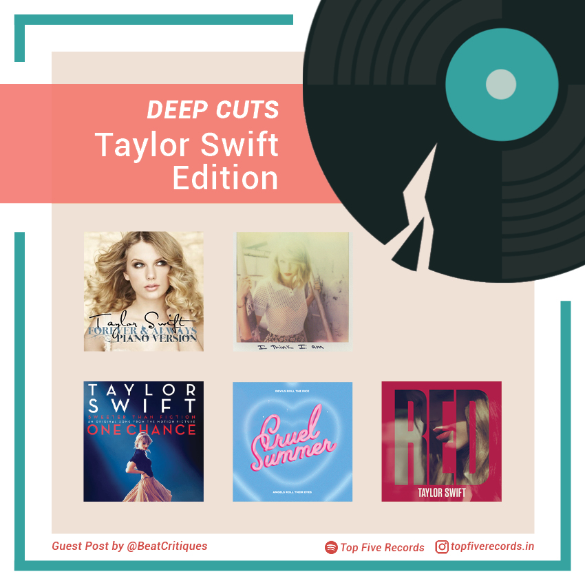 Top Five Deep Cuts: Taylor Swift Edition | Top Five Records